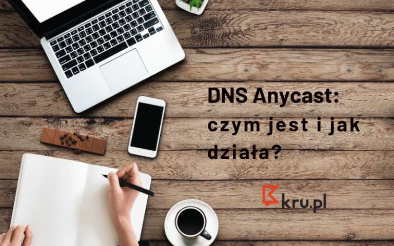 DNS Anycast: czym jest i jak działa? - Blog | Kru.pl