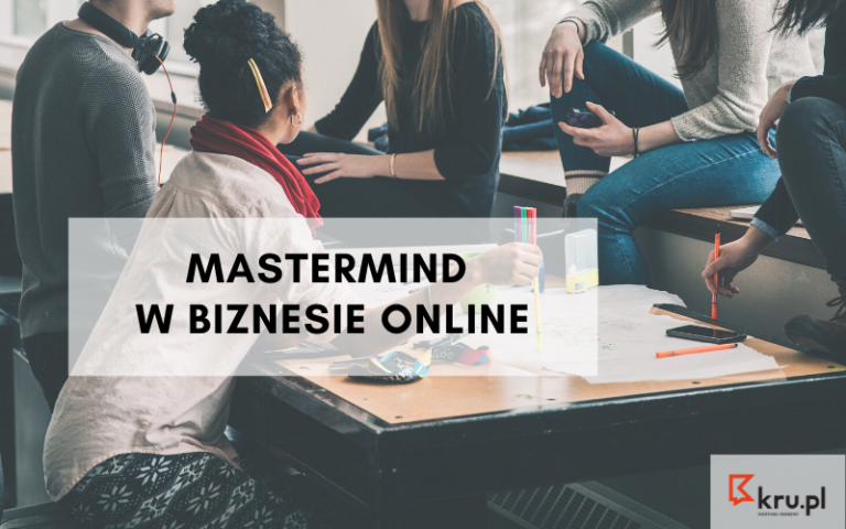 Mastermind w biznesie online - Blog | Kru.pl